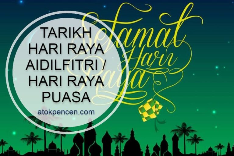 Tarikh Hari Raya Aidilfitri 2024 / Hari Raya Puasa 1445H · AtokPencen.com