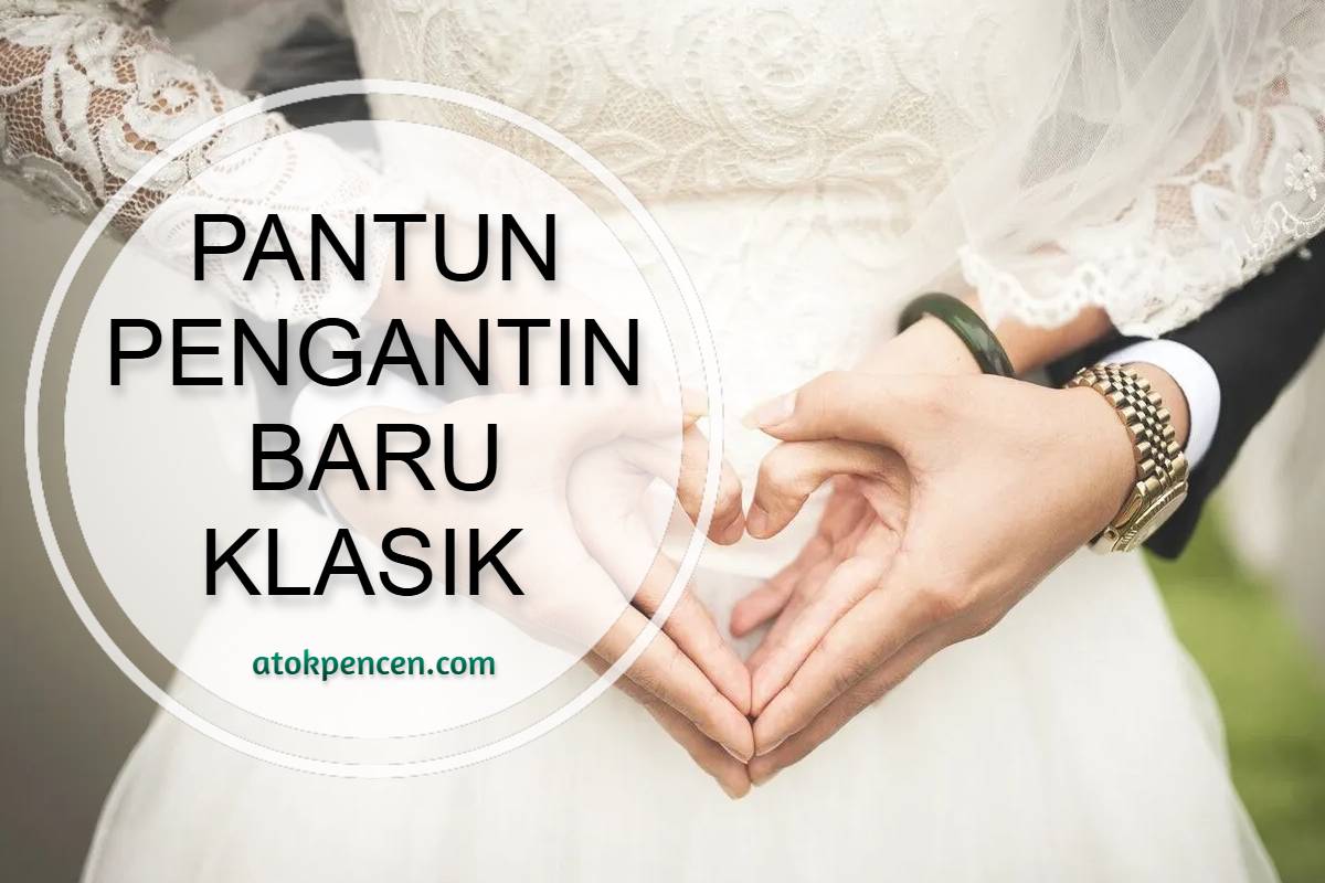 Pantun Pengantin Baru Klasik